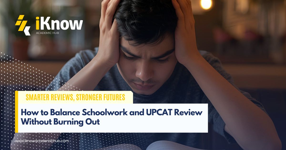 Balance Schoolwork and UPCAT Review Smartly