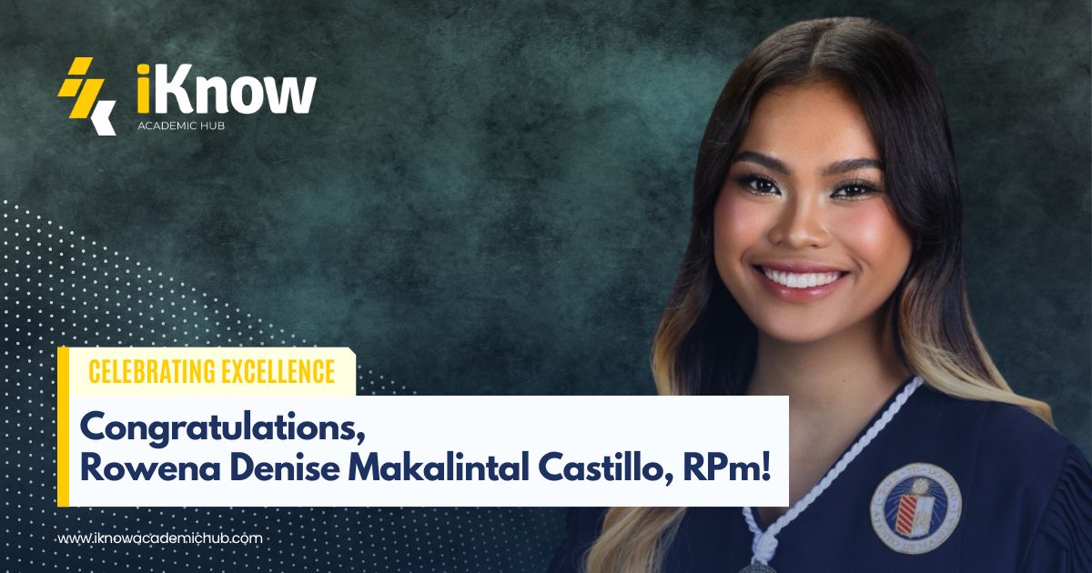 Congratulations, Rowena Denise Makalintal Castillo, RPm – A Proud iKnow ...